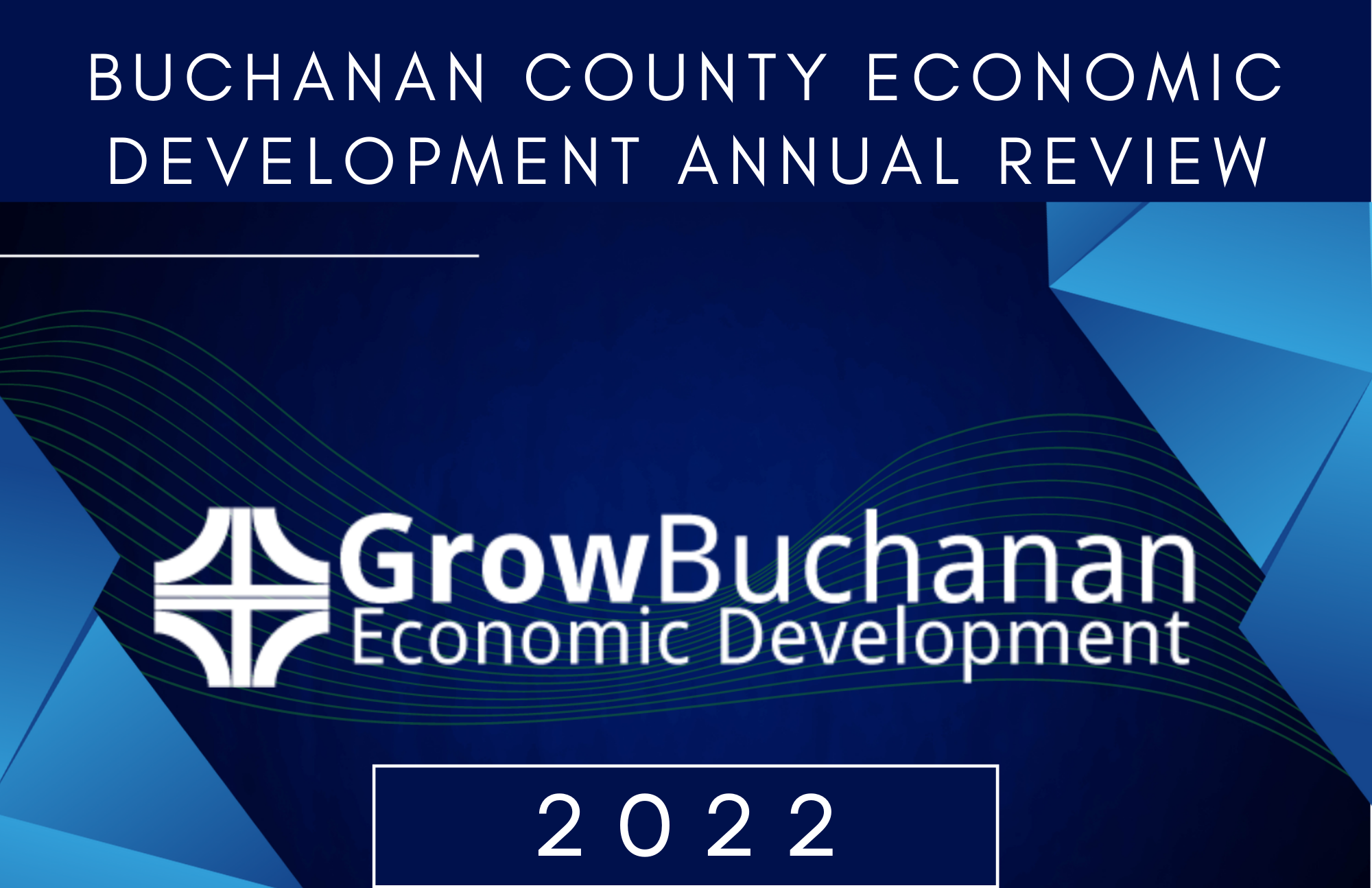 2022 BCEDC Annual Review - Buchanan County Economic Development Commission